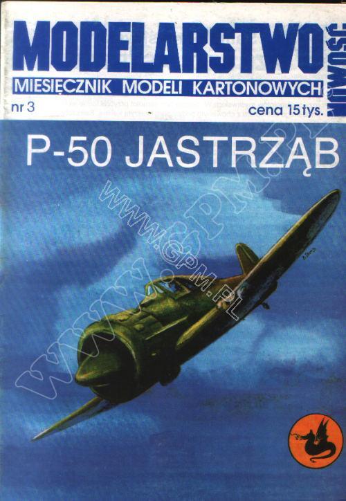 PZL.50 JASTRZĄB P-50 ( MODELARSTWO NR 3)
